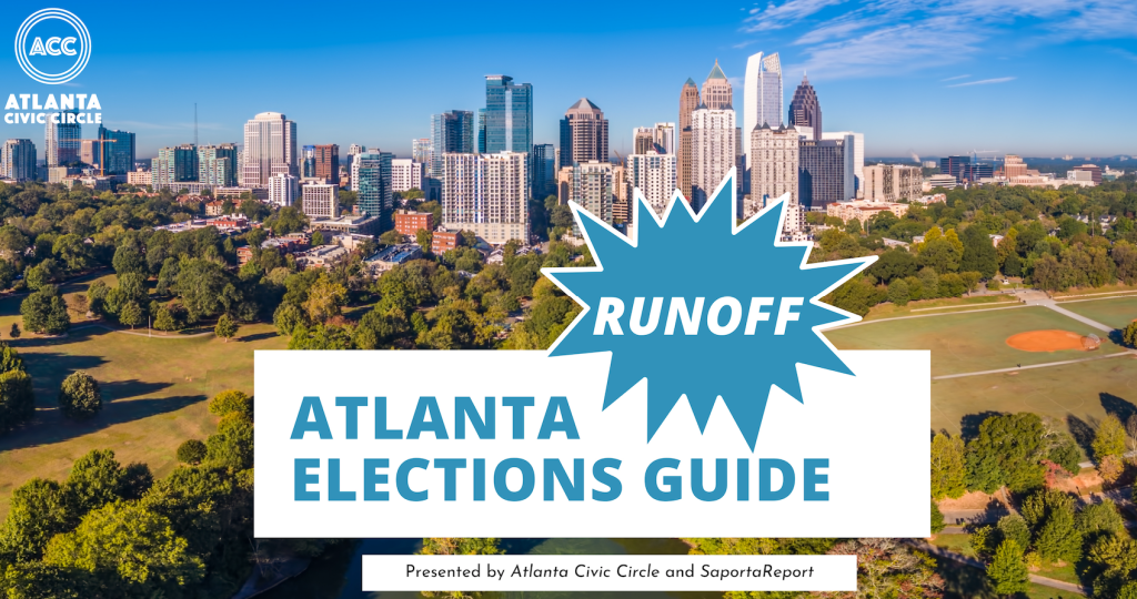 Atlanta Runoff Voter Resource Guide 2021 - Atlanta Civic Circle